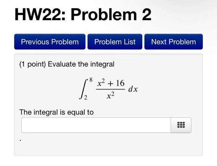 Solved HW22: Problem 2 Previous Problem Problem List Next | Chegg.com