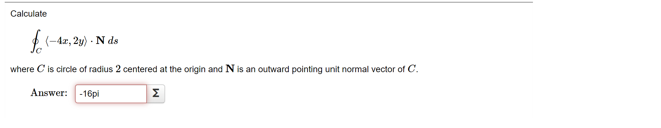 Solved Calculateo∫C﻿(:-4x,2y:)*Ndswhere C ﻿is circle of | Chegg.com