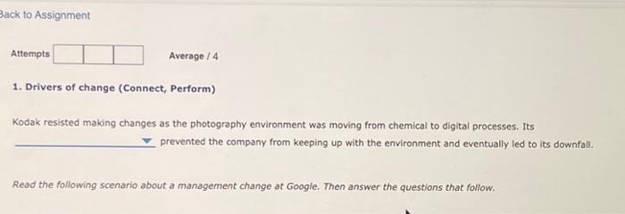 Solved Back to Assignment Attempts Average / 4 1. Drivers of | Chegg.com