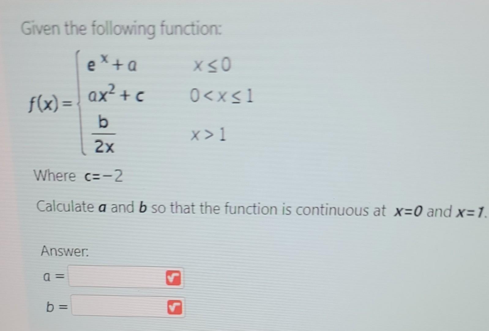 Solved Given the following function: | Chegg.com