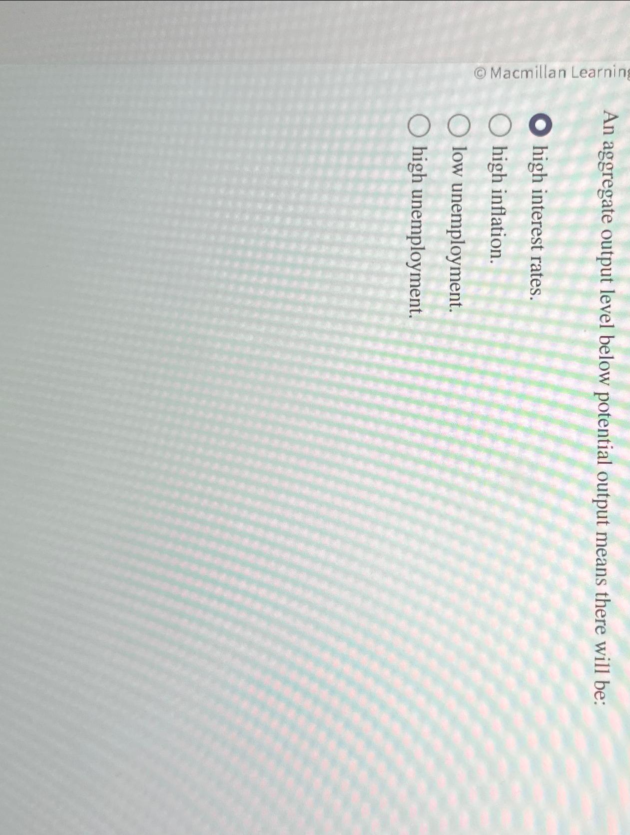 Solved CC50 ﻿An aggregate output level below potential | Chegg.com