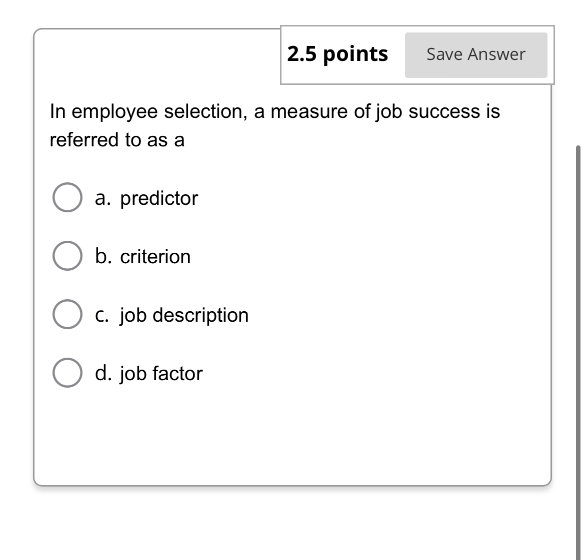 Solved 2.5 ﻿pointsIn employee selection, a measure of job | Chegg.com