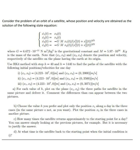 Consider The Problem Of An Orbit Of A Satellite 3598