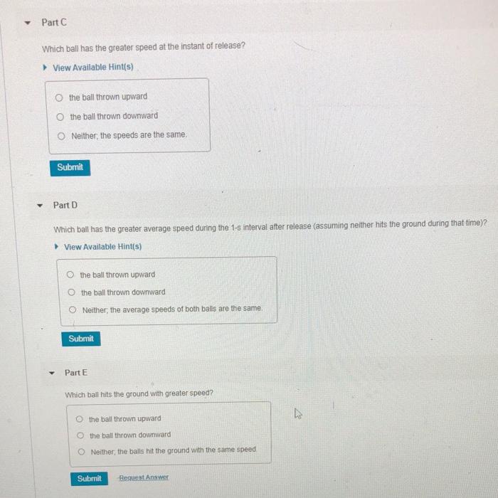 Solved Part B Which ball has the greater acceleration at the | Chegg.com