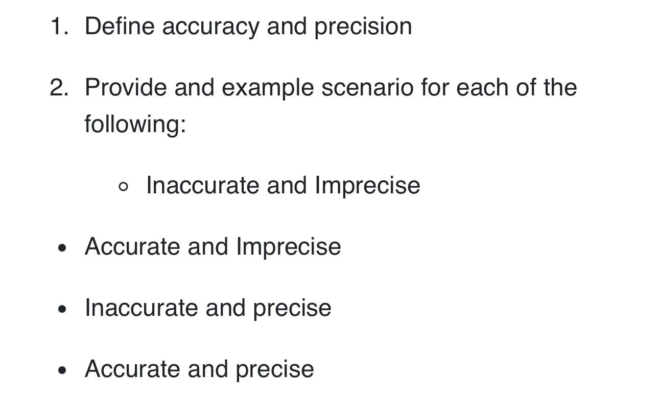 Solved Define accuracy and precisionProvide and example | Chegg.com