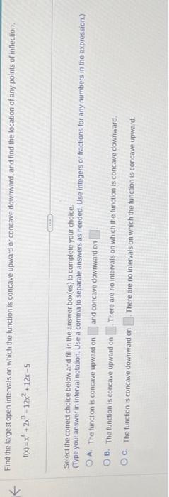 Solved Find the largest open intervals on which the function | Chegg.com