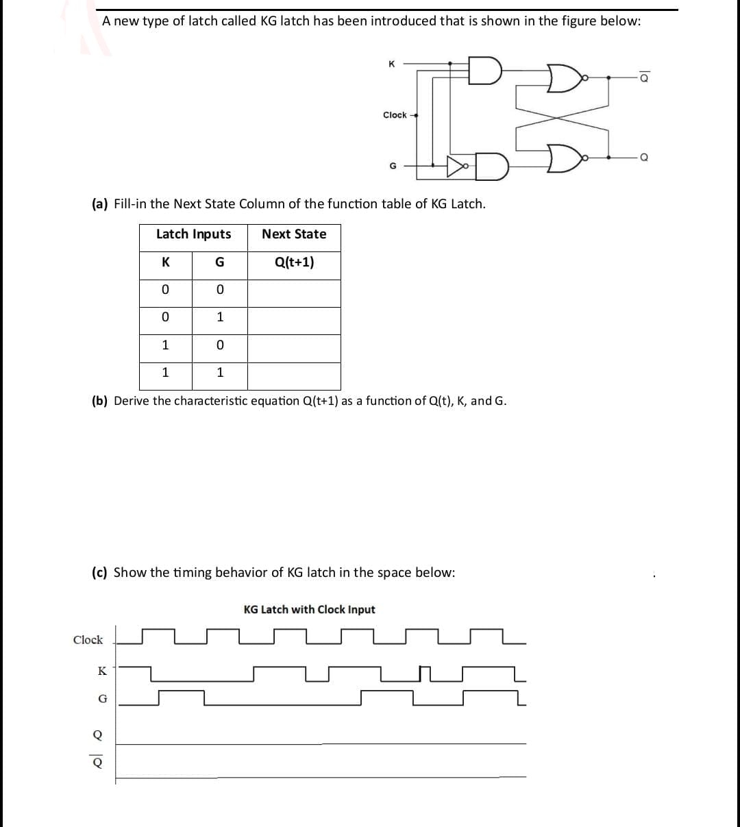 Solved A new type of latch called KG latch has been | Chegg.com