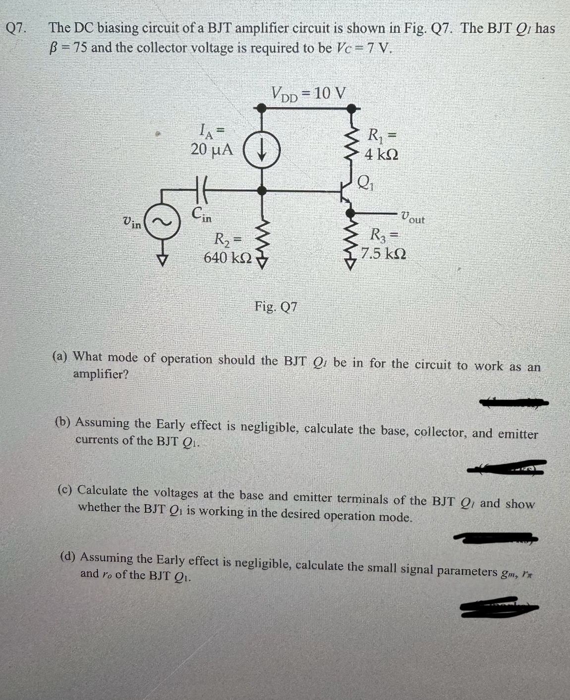 Solved Q7. ﻿The DC biasing circuit of a BJT amplifier | Chegg.com