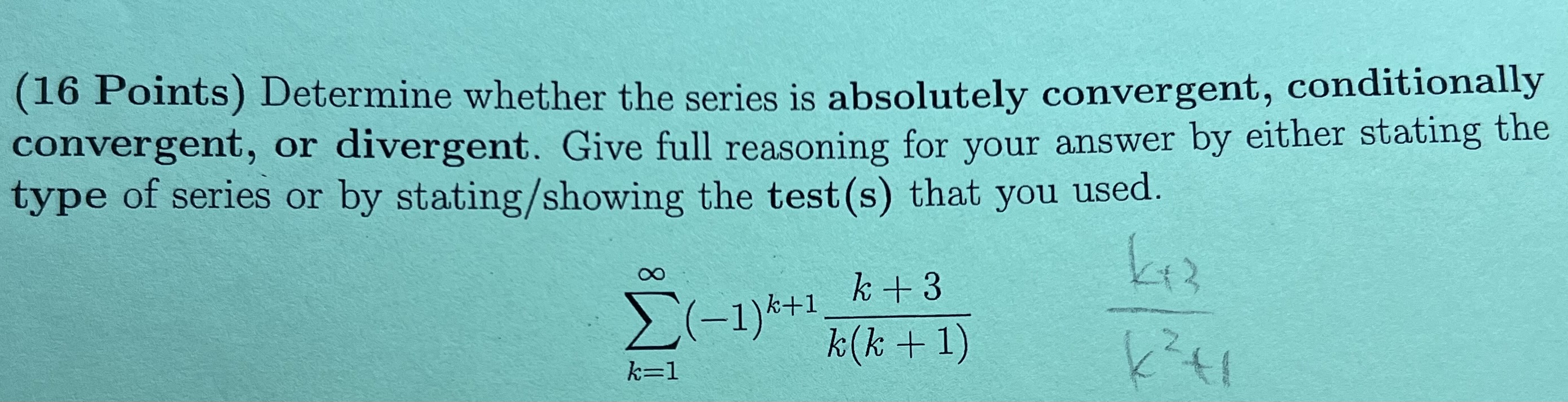 Solved (16 ﻿Points) ﻿Determine whether the series is | Chegg.com