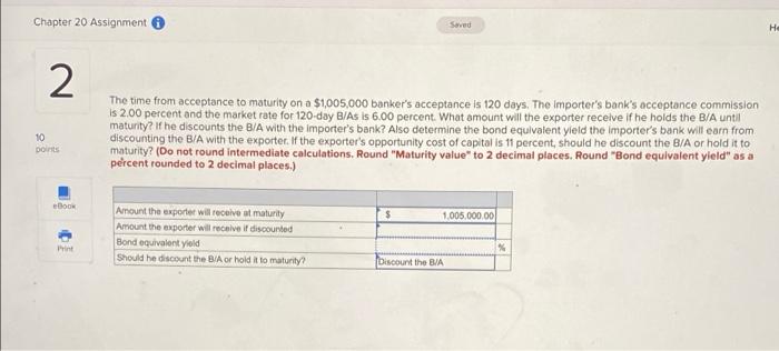 Solved Chapter 20 Assignment Saved H 2 10 points The time | Chegg.com Solved Chapter 20 Assignment Saved H 2 10 points The time | Chegg.com