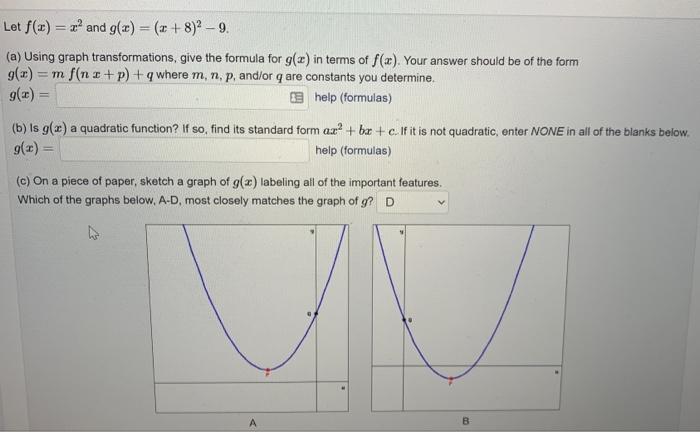 Solved Let f(x)=x2 and g(x)=(x+8)2−9 (a) Using graph | Chegg.com