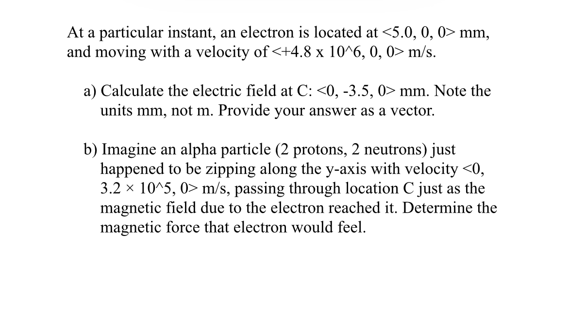 Solved At a particular instant, an electron is located at | Chegg.com
