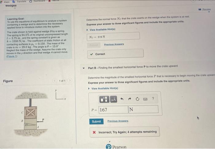 Solved Maps Transit Wedges BR Determine the normal force Ne | Chegg.com