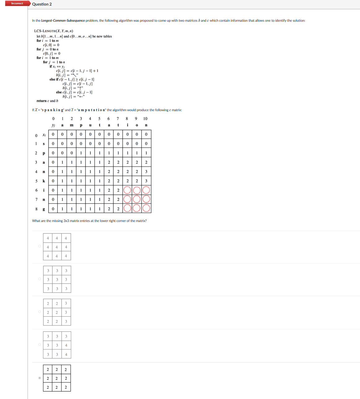 Solved Question 2In the Longest-Common-Subsequence problem, | Chegg.com