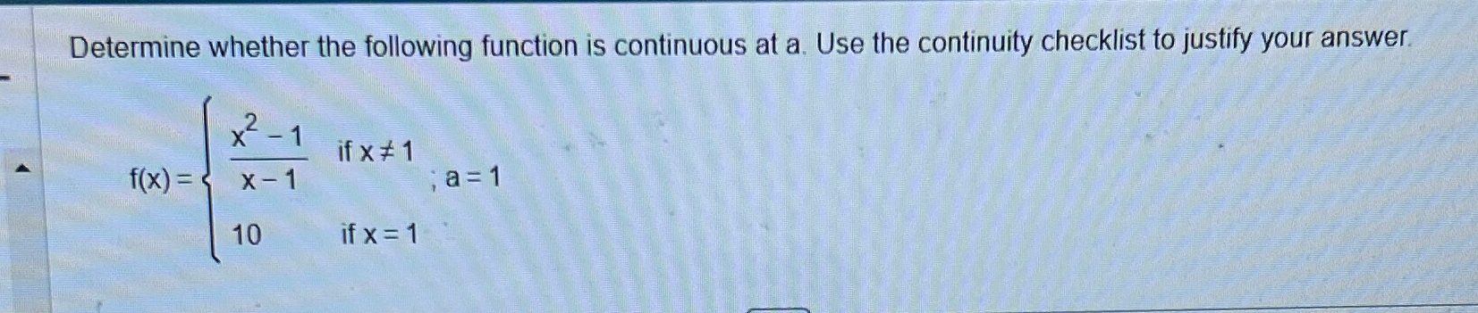 Solved Determine whether the following function is | Chegg.com