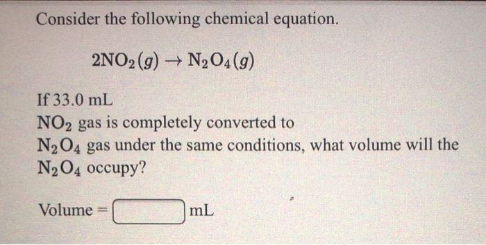 Solved Consider the following chemical equation. 2NO2(g) → | Chegg.com