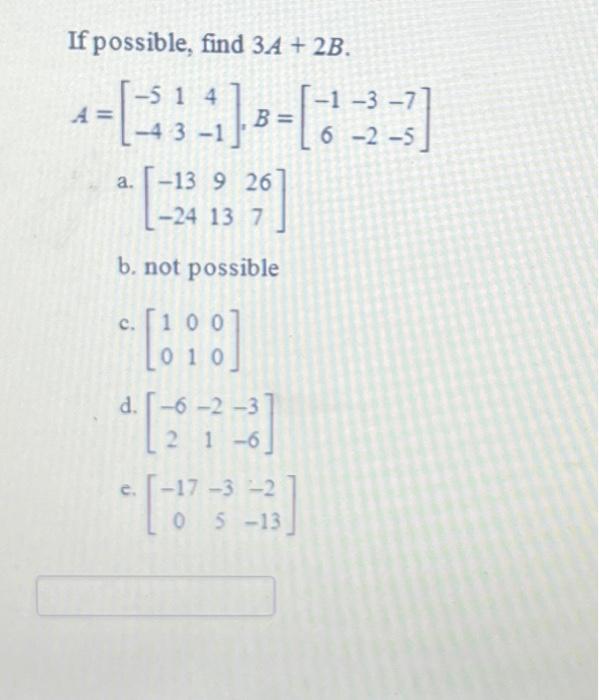 Solved If possible, find 3A+2B. | Chegg.com