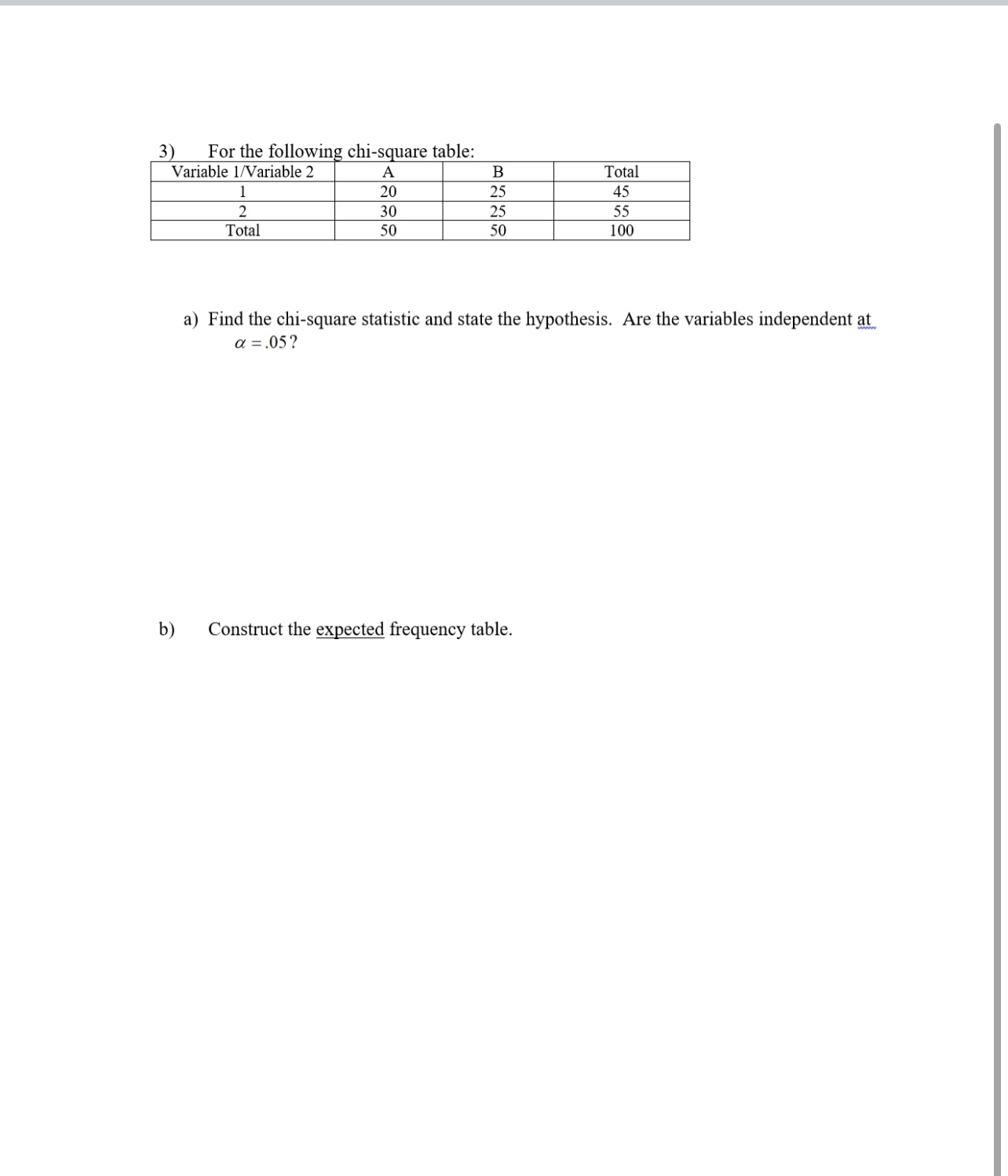 For the following chi-square table:\table[[Variable | Chegg.com