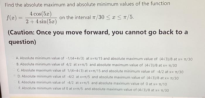 Solved Find the absolute maximum and absolute minimum values | Chegg.com