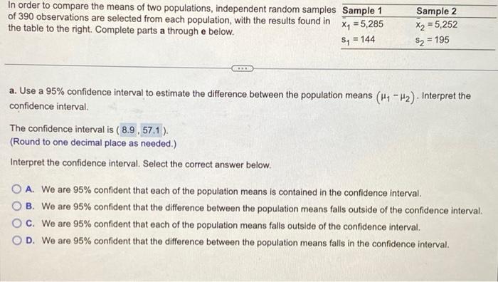 Solved In order to compare the means of two populations, | Chegg.com