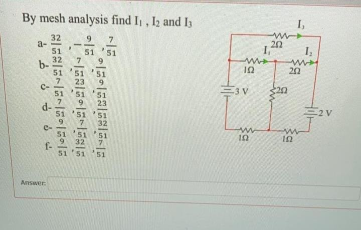 Solved By mesh analysis find I1 , 12 and 13 1 W 202 1, 1. | Chegg.com