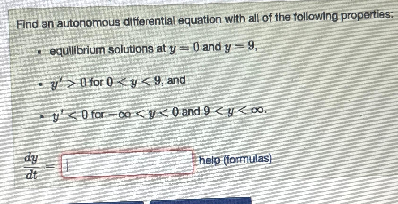 Solved Find an autonomous differential equation with all of | Chegg.com