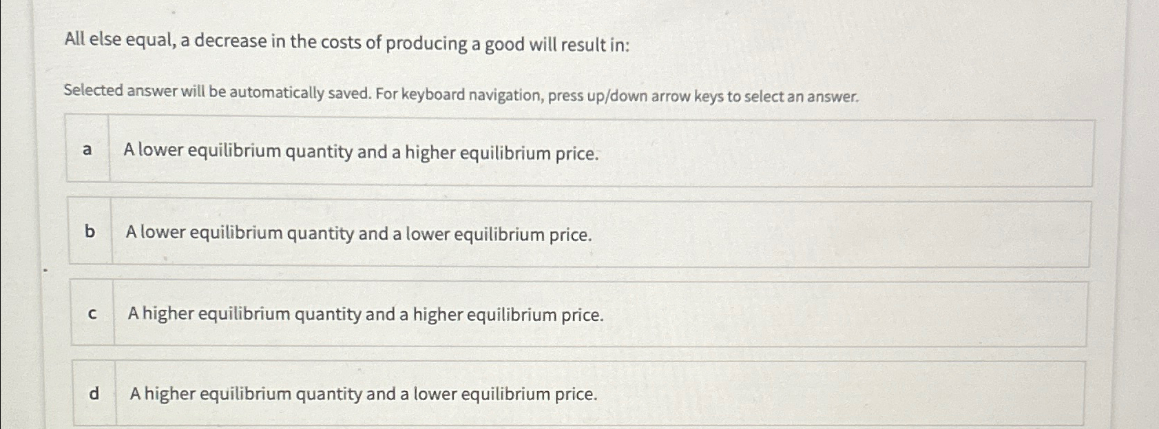 Solved All else equal, a decrease in the costs of producing | Chegg.com