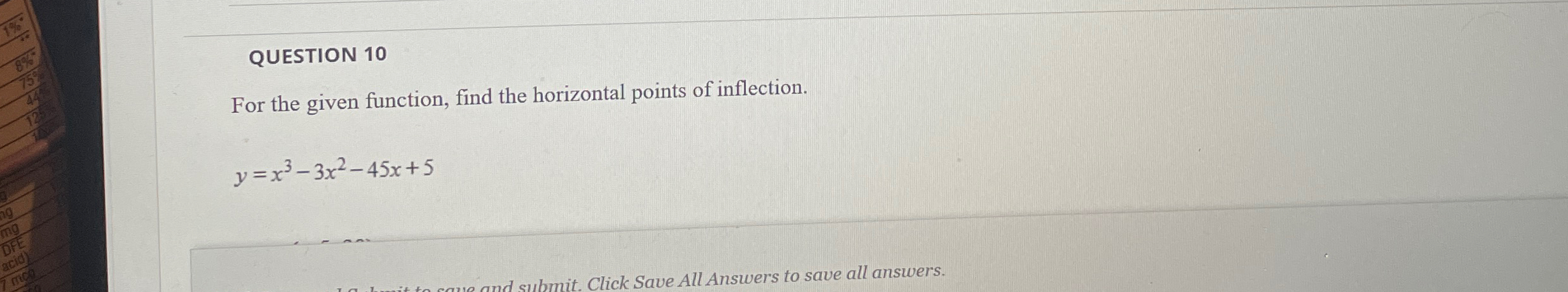Solved QUESTION 10For the given function, find the | Chegg.com