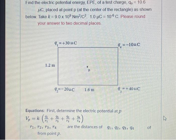 Solved Find the electric potential energy, EPE, of a test | Chegg.com