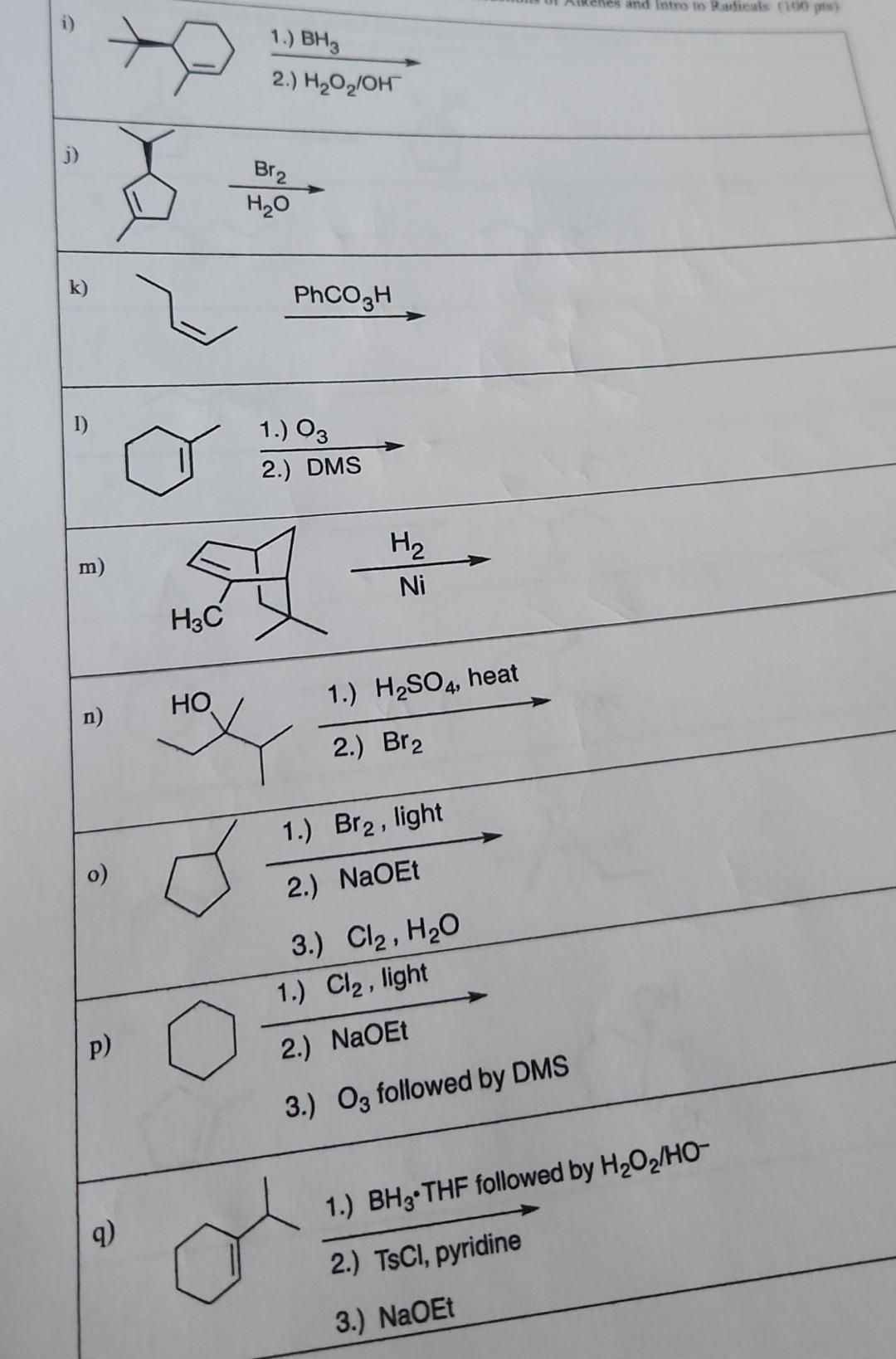 Solved i) 1.) BH3 2.) H2O2/OH j) k) l) 1.) O3 2.) DMS m) n) | Chegg.com