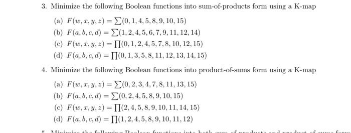 Solved 3. Minimize the following Boolean functions into | Chegg.com
