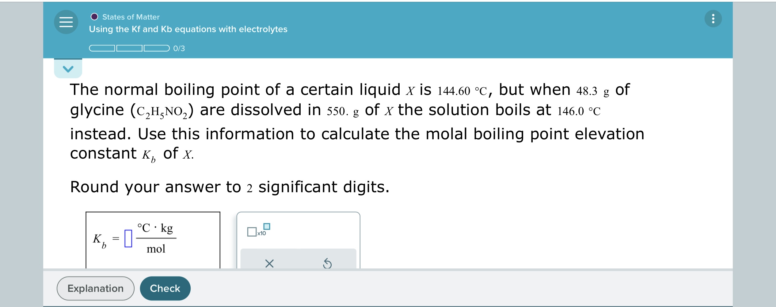 Solved The normal boiling point of a certain liquid x ﻿is | Chegg.com