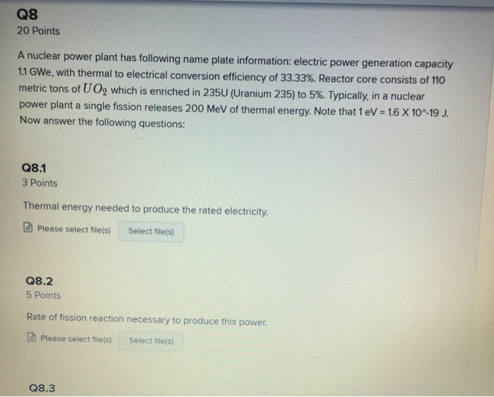 Solved Q8 20 Points A nuclear power plant has following name | Chegg.com