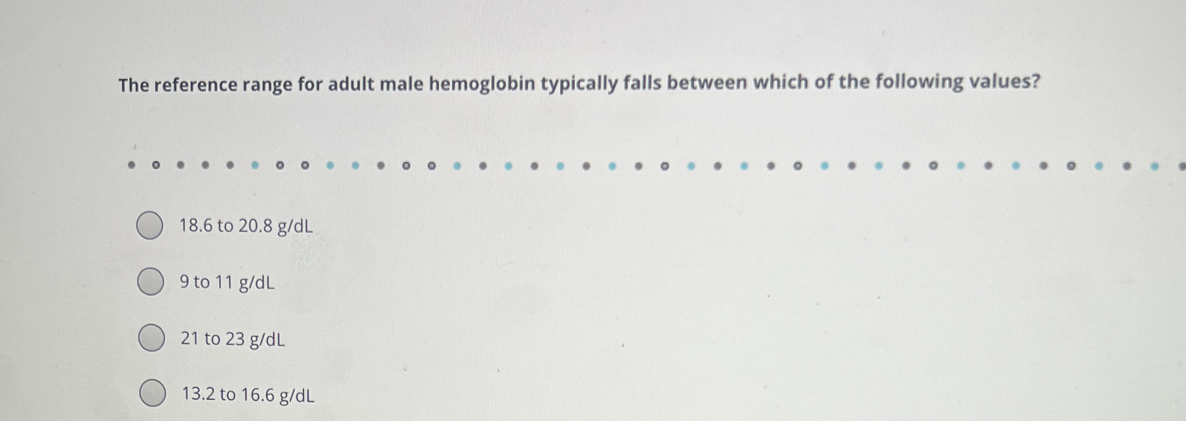 Solved The reference range for adult male hemoglobin | Chegg.com