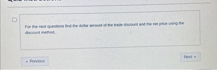 Solved For the next questions find the dollar amount of the | Chegg.com