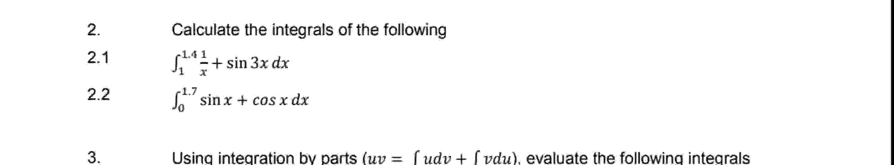 Solved Calculate the integrals of the | Chegg.com