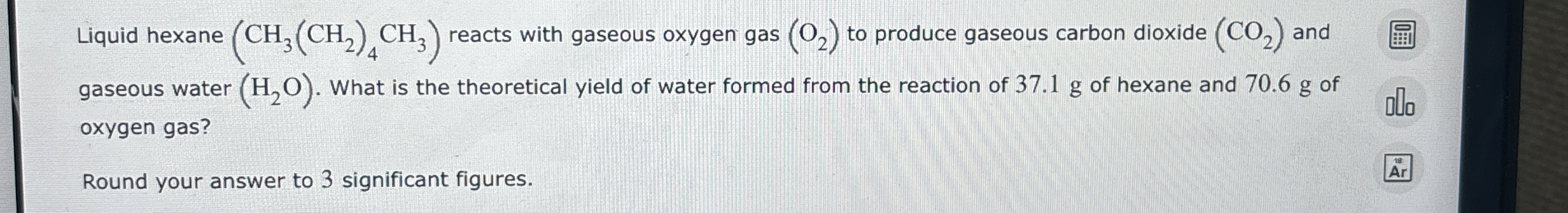 Solved Liquid hexane (CH3(CH2)4CH3) ﻿reacts with gaseous | Chegg.com
