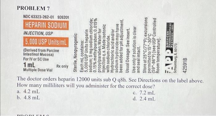 Solved no Sterile, Nonpyrogenic Each ml contains: 5,000 USP | Chegg.com