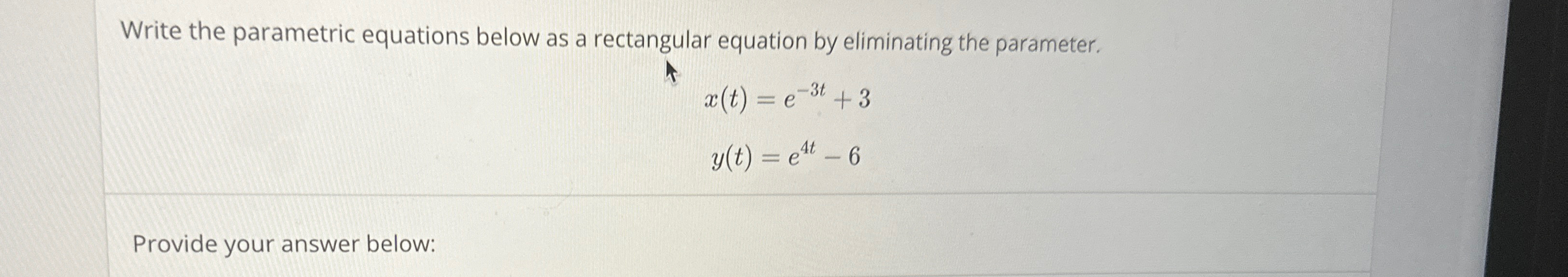 Solved Write the parametric equations below as a rectangular | Chegg.com