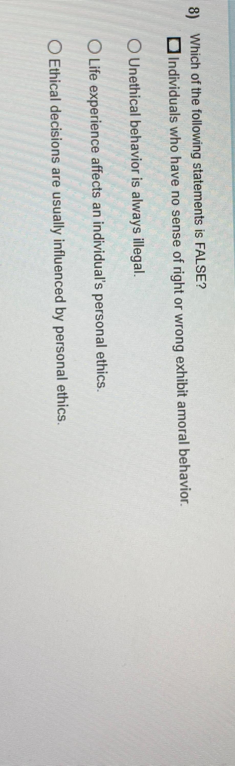 Solved Which of the following statements is FALSE? | Chegg.com