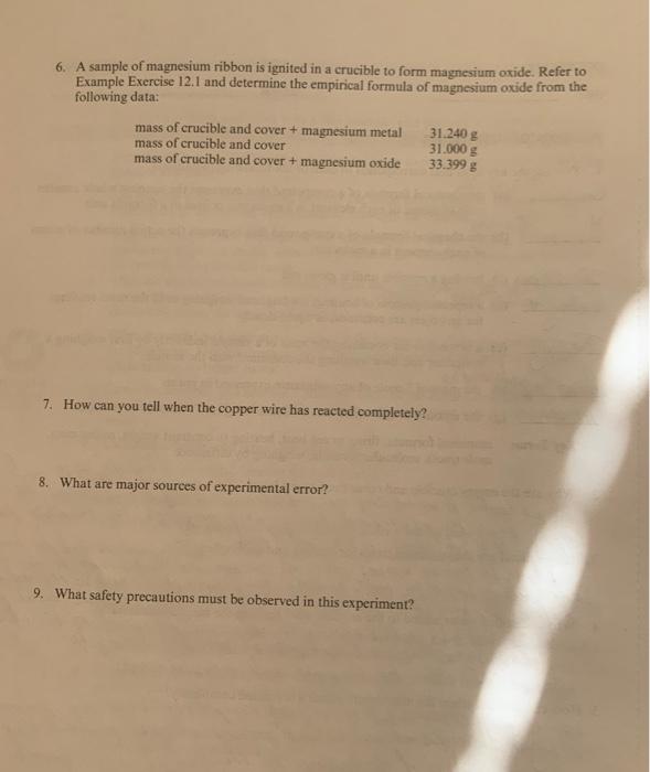 Solved 6. A sample of magnesium ribbon is ignited in a | Chegg.com