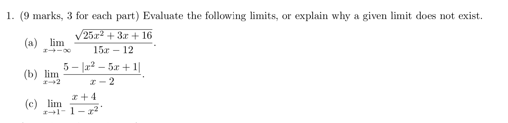 Solved ( 9 ﻿marks, 3 ﻿for each part) ﻿Evaluate the following | Chegg.com