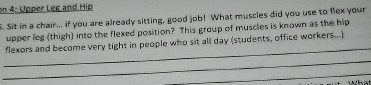 Solved on 4: Upper Les and HipSit in a chair... if you are | Chegg.com