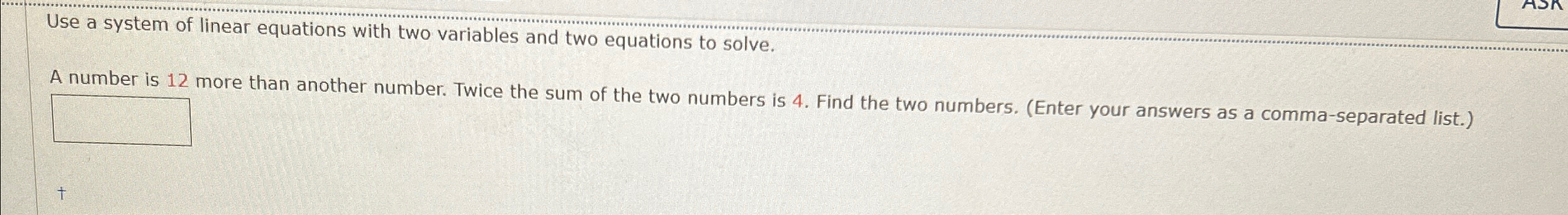 Solved Use a system of linear equations with two variables | Chegg.com