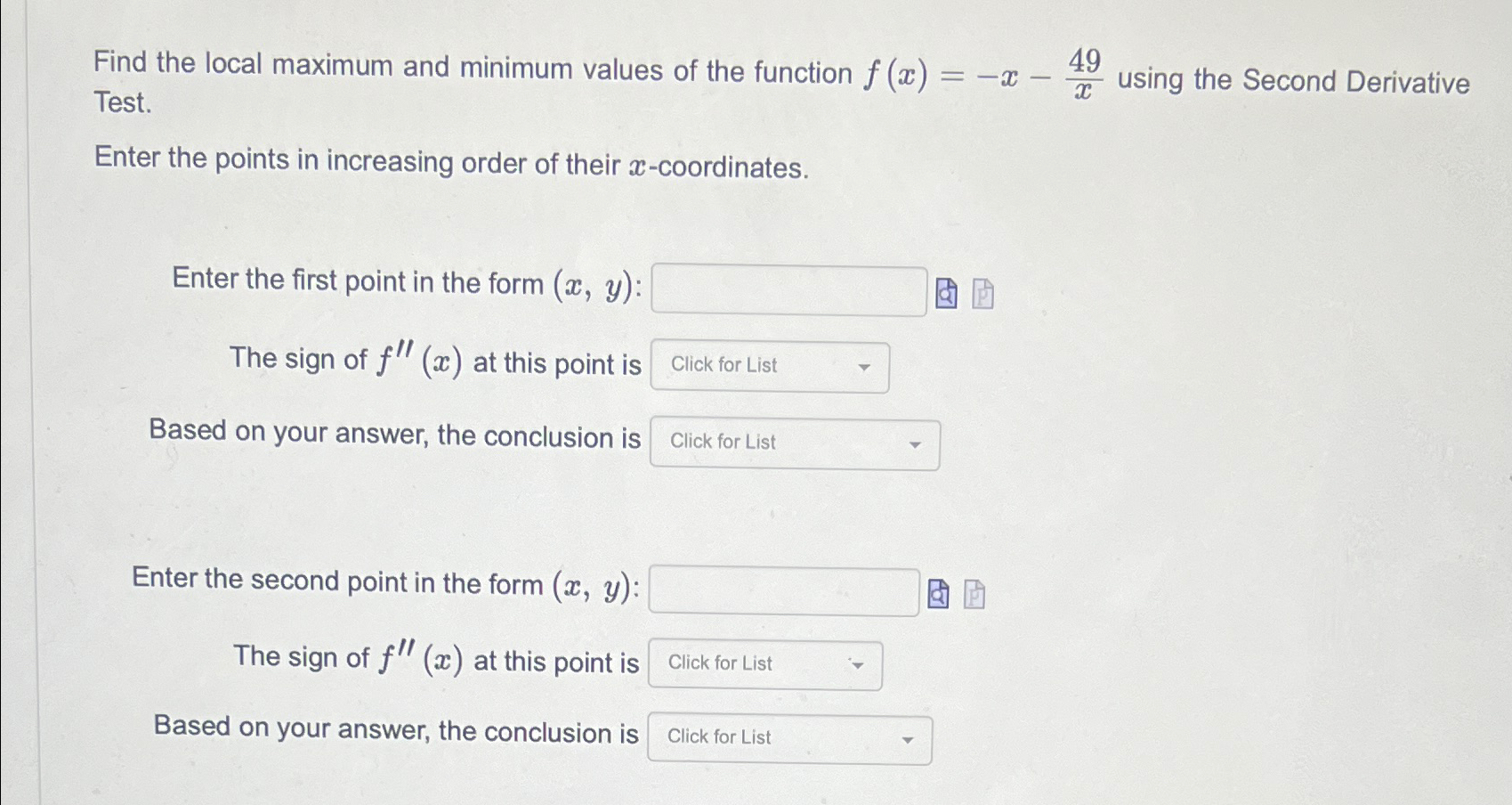 Solved Find the local maximum and minimum values of the | Chegg.com