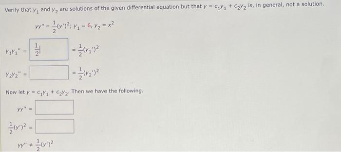 Solved Verify that y₁ Y2Y2" and Y2 are solutions of the | Chegg.com