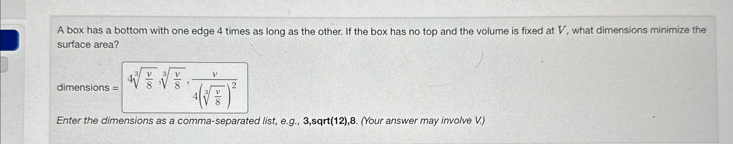 Solved A box has a bottom with one edge 4 ﻿times as long as | Chegg.com