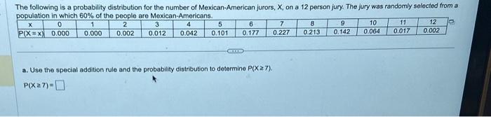 Solved a. Use the special addition rule and the probability | Chegg.com