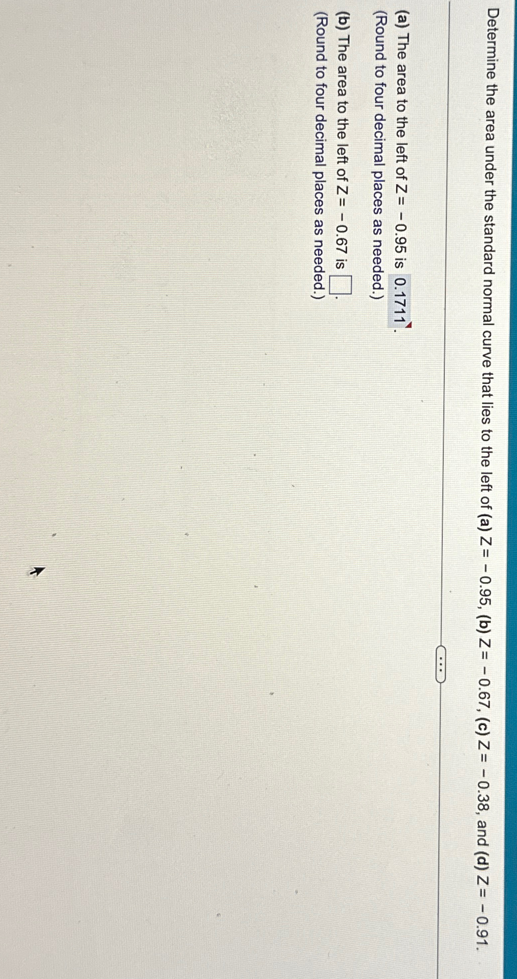 Solved Determine the area under the standard normal curve | Chegg.com