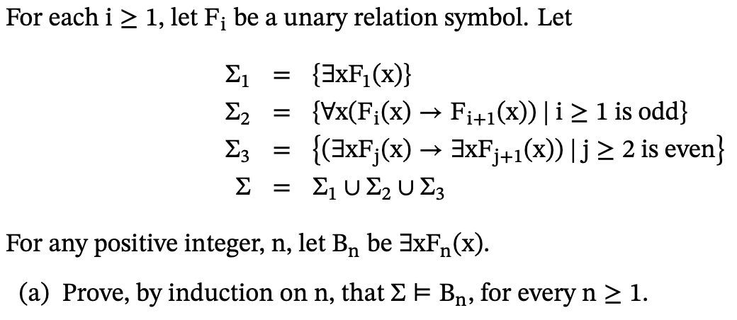 Solved For each i≥1, ﻿let Fi ﻿be a unary relation symbol. | Chegg.com